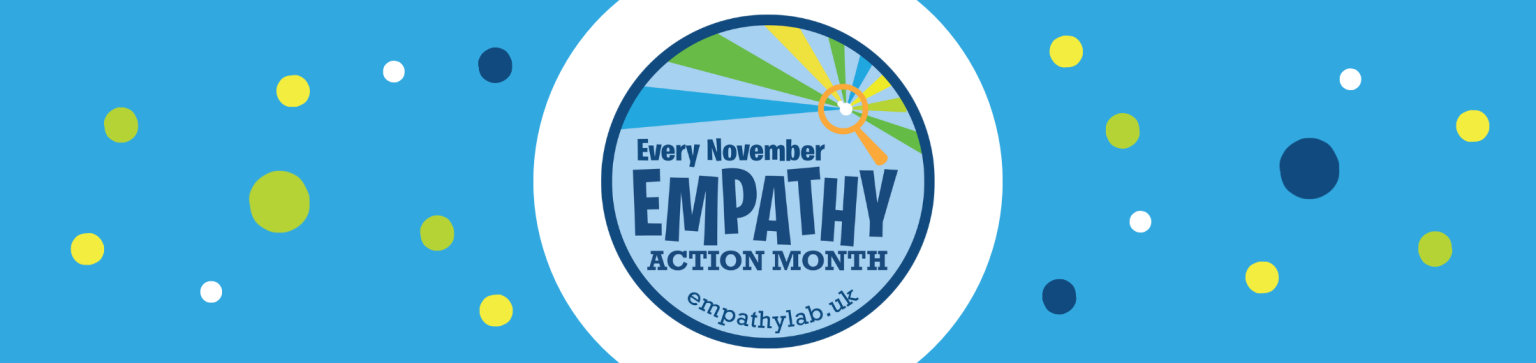 Empathy Action Month – EmpathyLabUK